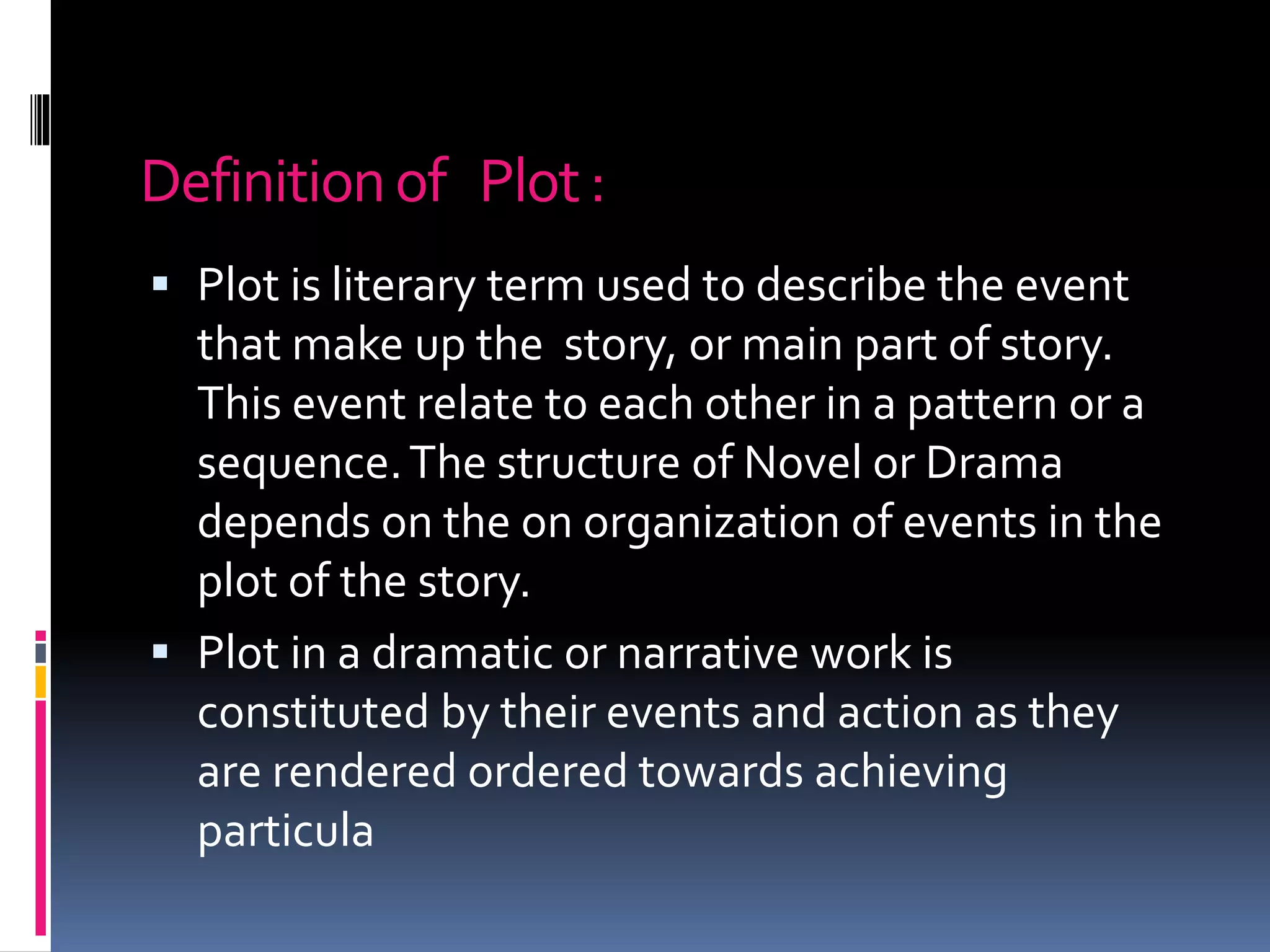 Literary term plot | PPTX | Fiction | Books and Literature