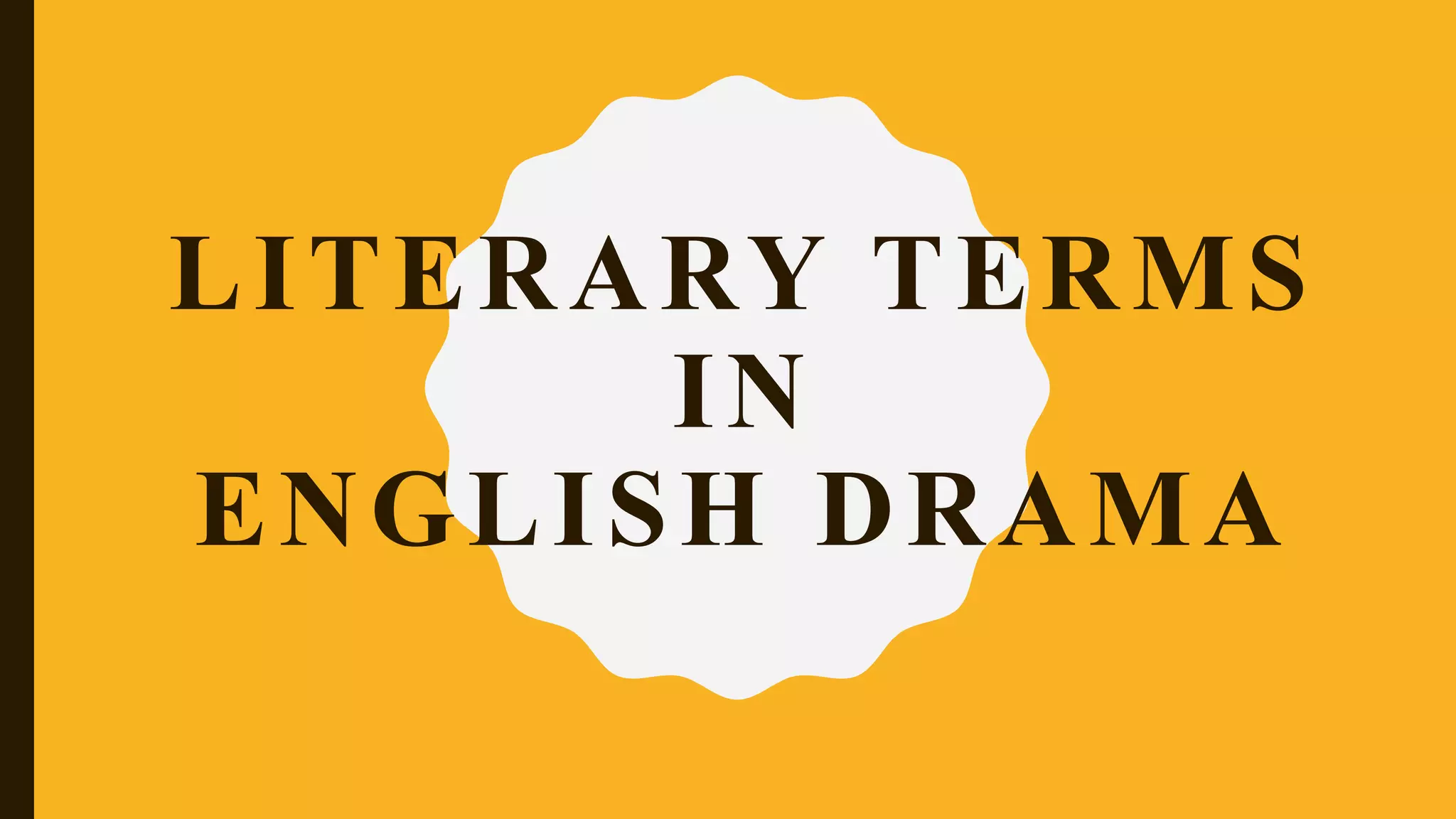 Literary Terms in English Drama | PDF
