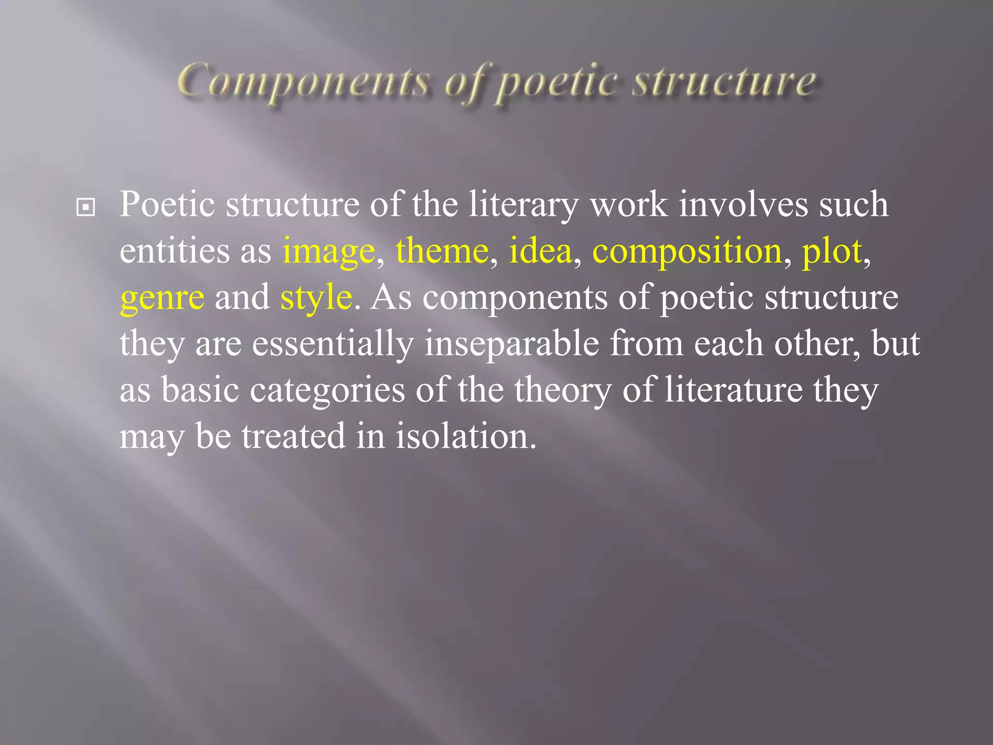 Literary Text As Poetic Structure | PPTX