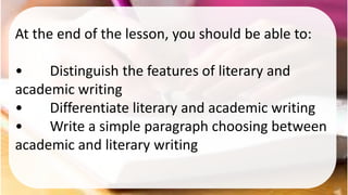 Literary vs. academic writing | PPTX