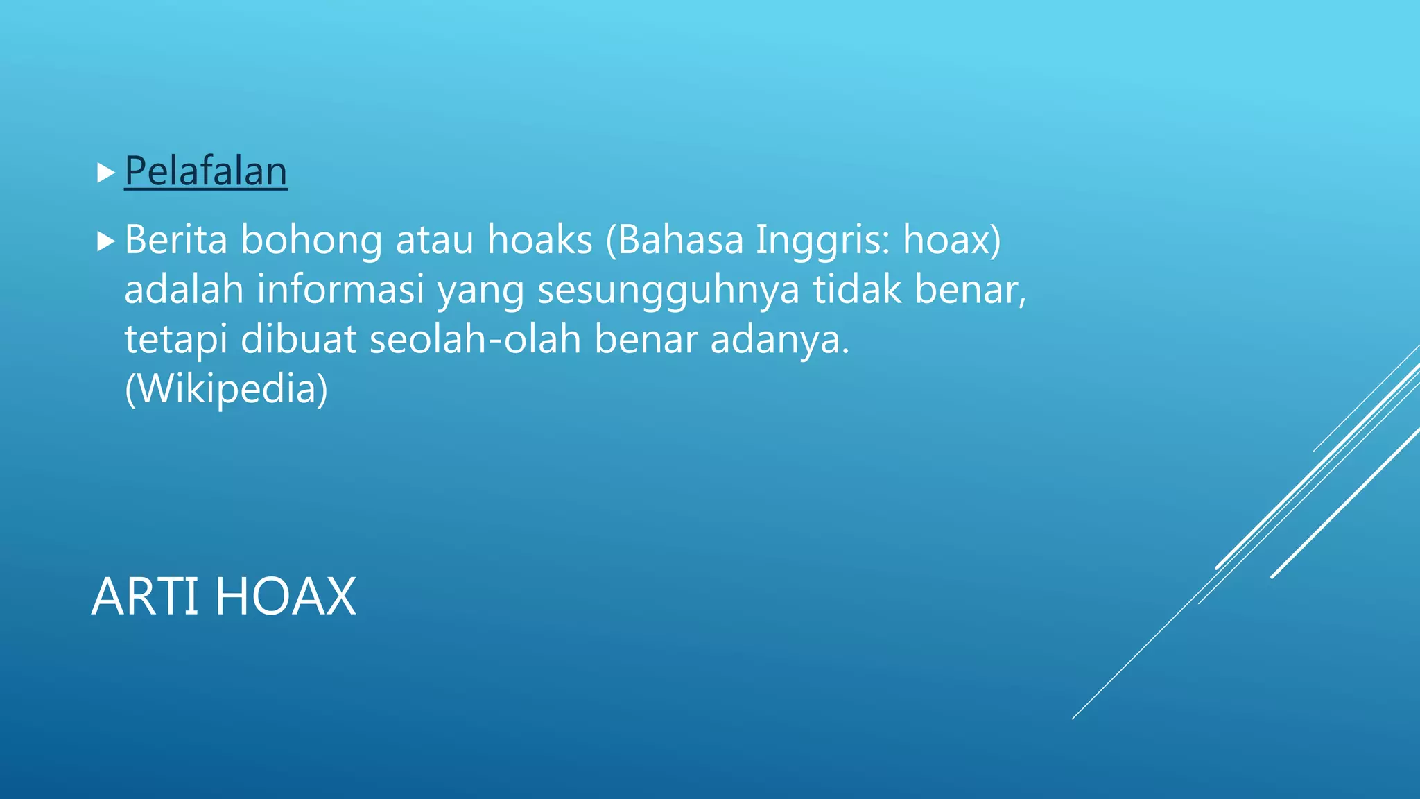 Pentingnya Pemahaman Membedakan Informasi Hoaks | PPTX