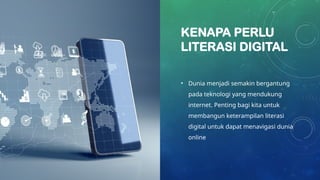 literasi digital sangat penting menunjang kehidupan saat ini pada era ...