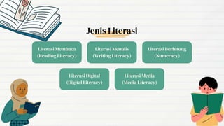 literasi untuk beraksi menjadi pribadi yang lebih baik | PPTX