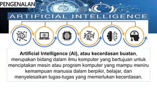 Literasi Digital Terkait Artificial Intelligence (AI) | PPTX