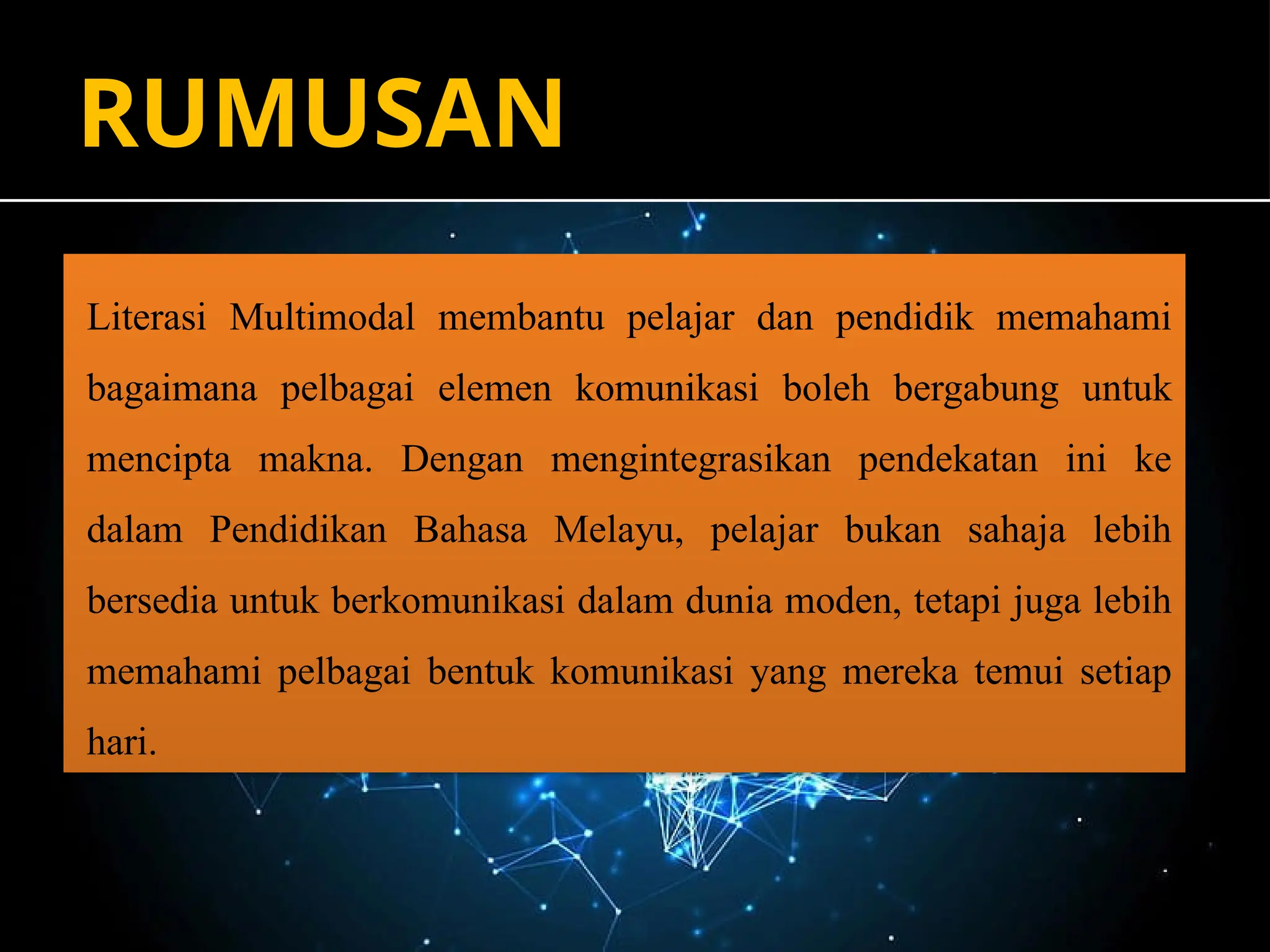 LITERASI MULTIMODAL BAHASA MELAYU PENGAJARAN DAN PEMBELAJARAN LITERASI ...