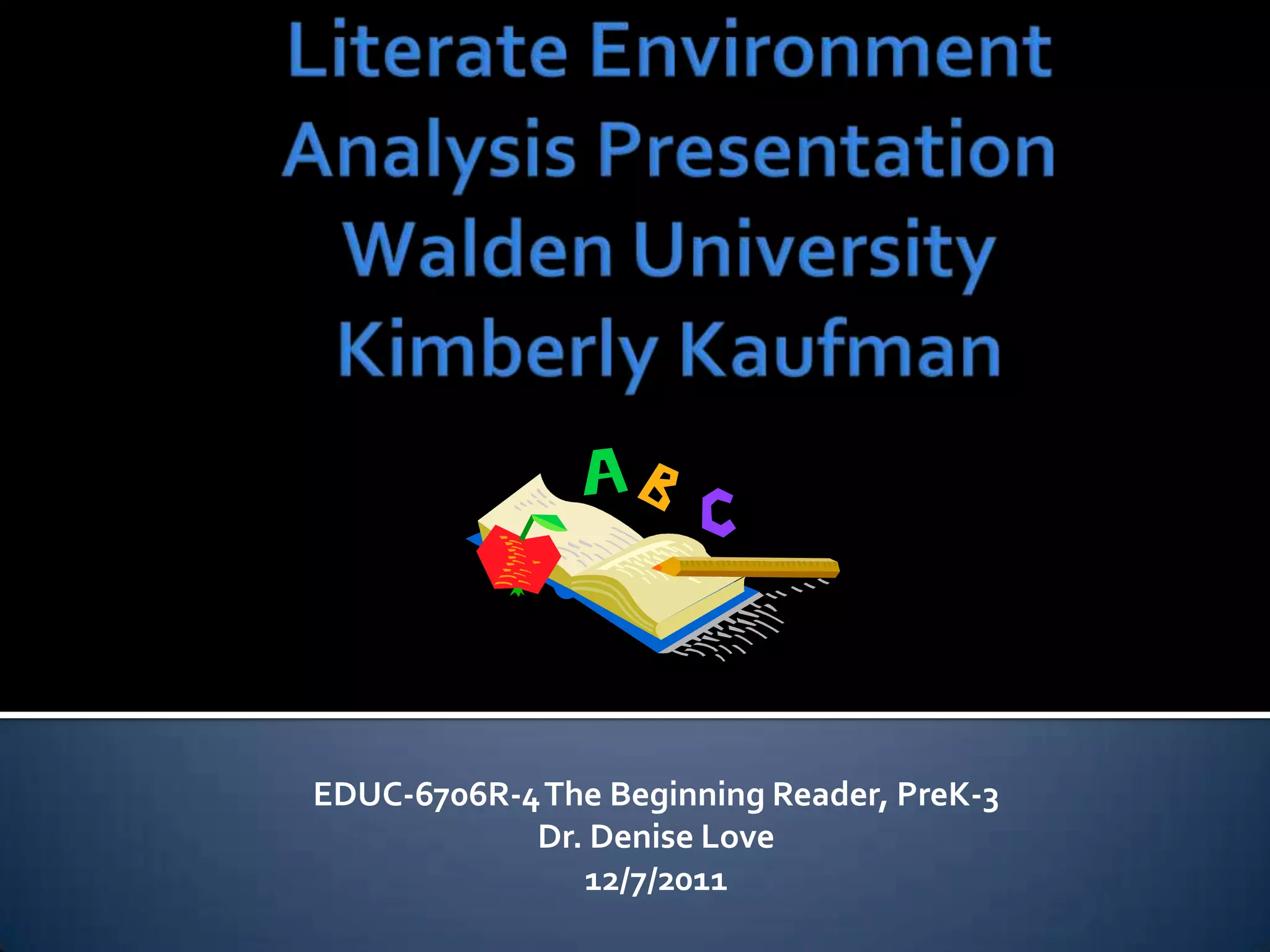 Literate environment analysis | PPT