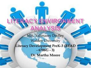 Literate Environment Analysis | PPTX