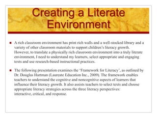 Literate environment presentation | PPTX
