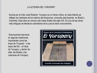 Literatura indigena y colonial colombiana | PPTX
