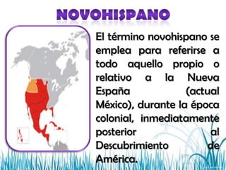 Literatura novohispana | PPTX