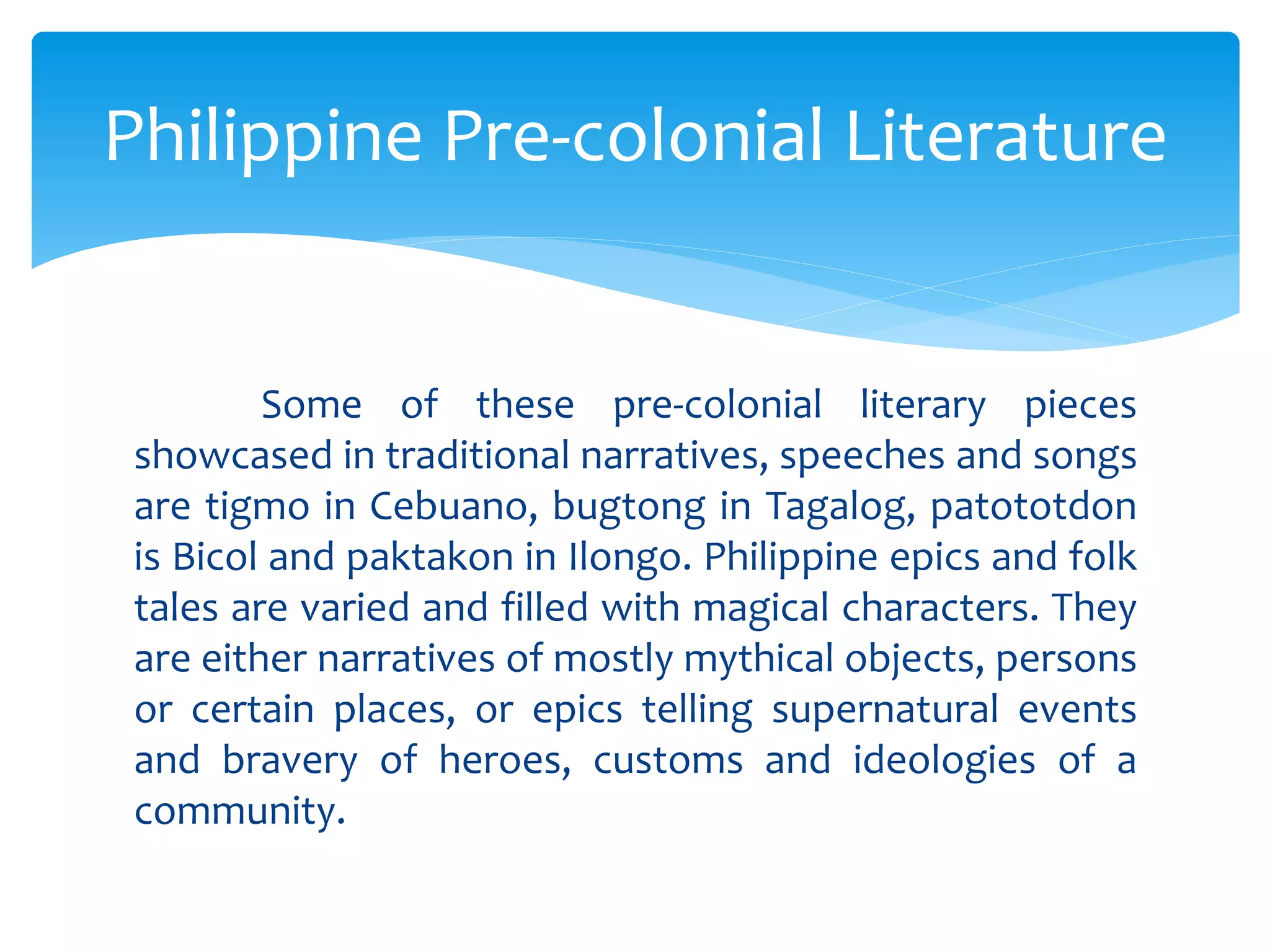 Philippine Literature and Texts (Pre-colonial Times and Spanish ...