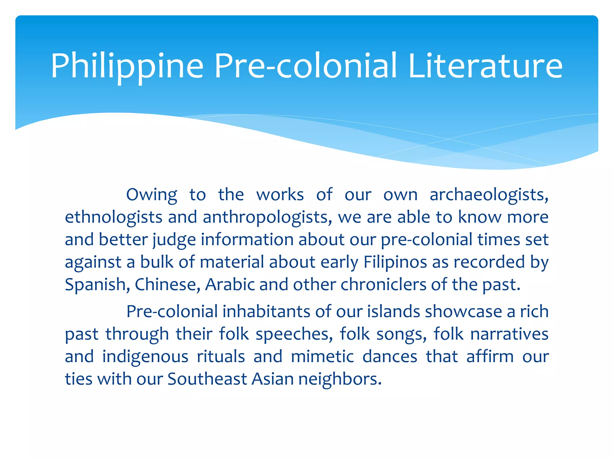 Philippine Literature and Texts (Pre-colonial Times and Spanish ...