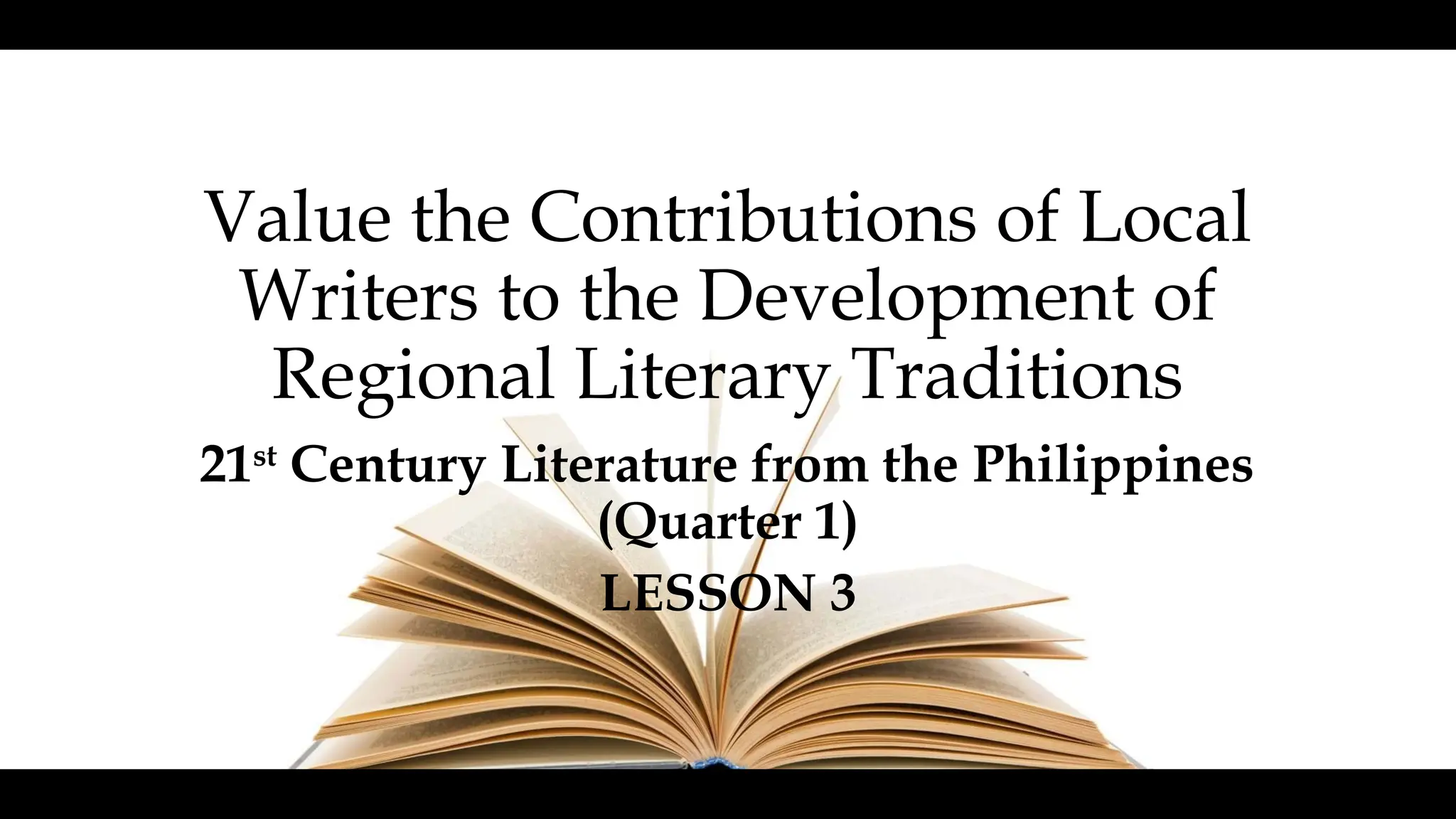 Value the Contributions of Local Writers to the Development of Regional ...
