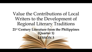 Value the Contributions of Local Writers to the Development of Regional ...