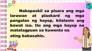 LITERATURE BASED LESSON 2- .Nakikilala ang katangian ng tauhan at ...