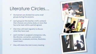 Literature Circles: An alternative way to use books in the classroom | PPT
