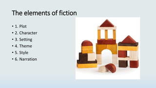 Literature: elements of fiction | PPTX