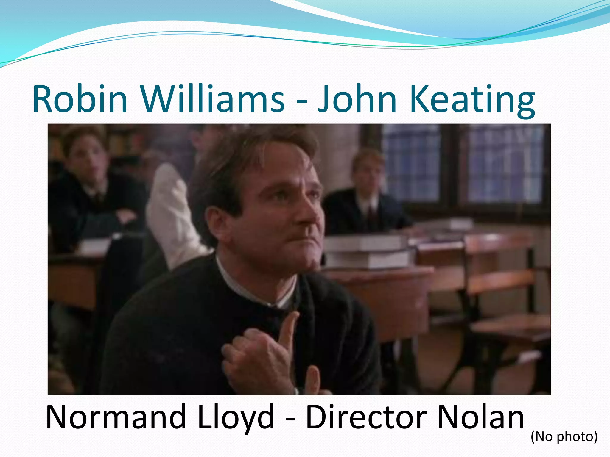 The Analyze Movie "dead poet society" | PPT