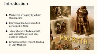 Lady macbeth - Feminist Reading,Macbeth | PPTX