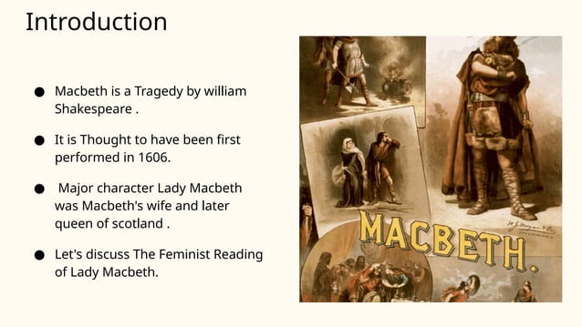 Lady macbeth - Feminist Reading,Macbeth | PPTX
