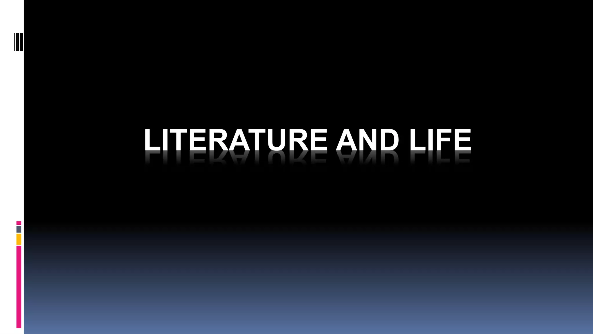 Literature & Life | PPTX