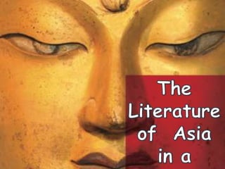 The Literature of Asia and Middle East | PPTX