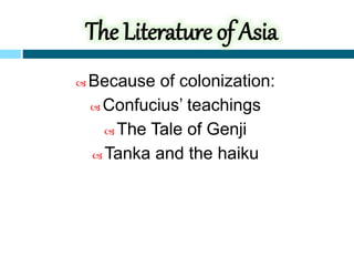 The Literature of Asia and Middle East | PPTX