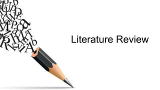 Literature Review.pptx
