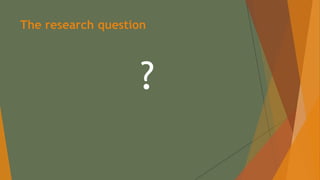 Identifying a research problem and formulating a research question | PPTX