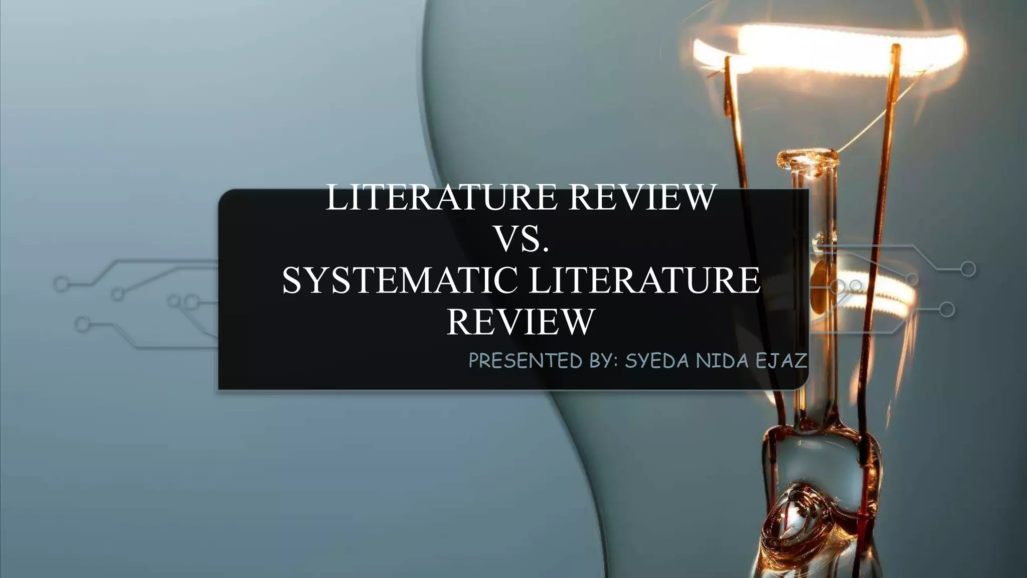 Literature review vs Systematic review.pptx