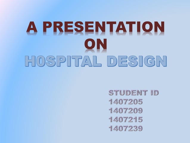 Literature study & analysis on hospital design | PPTX | Healthcare ...