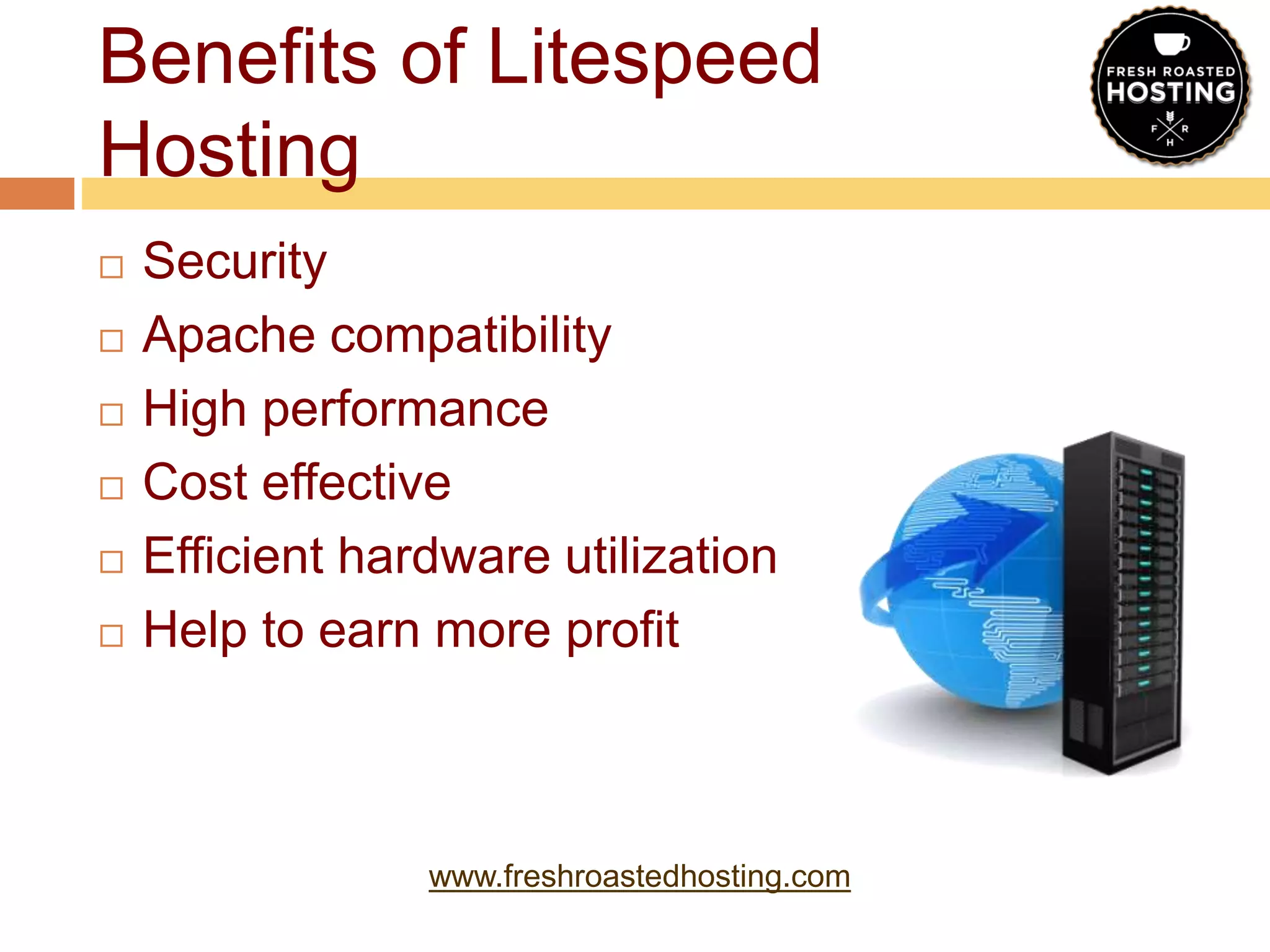 Litespeed hosting | PPTX | Web Hosting | Internet