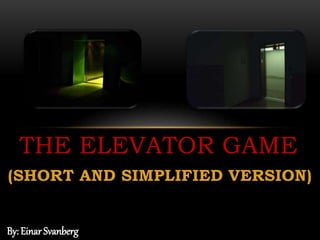 Lite version of elevator game simplified.pptx