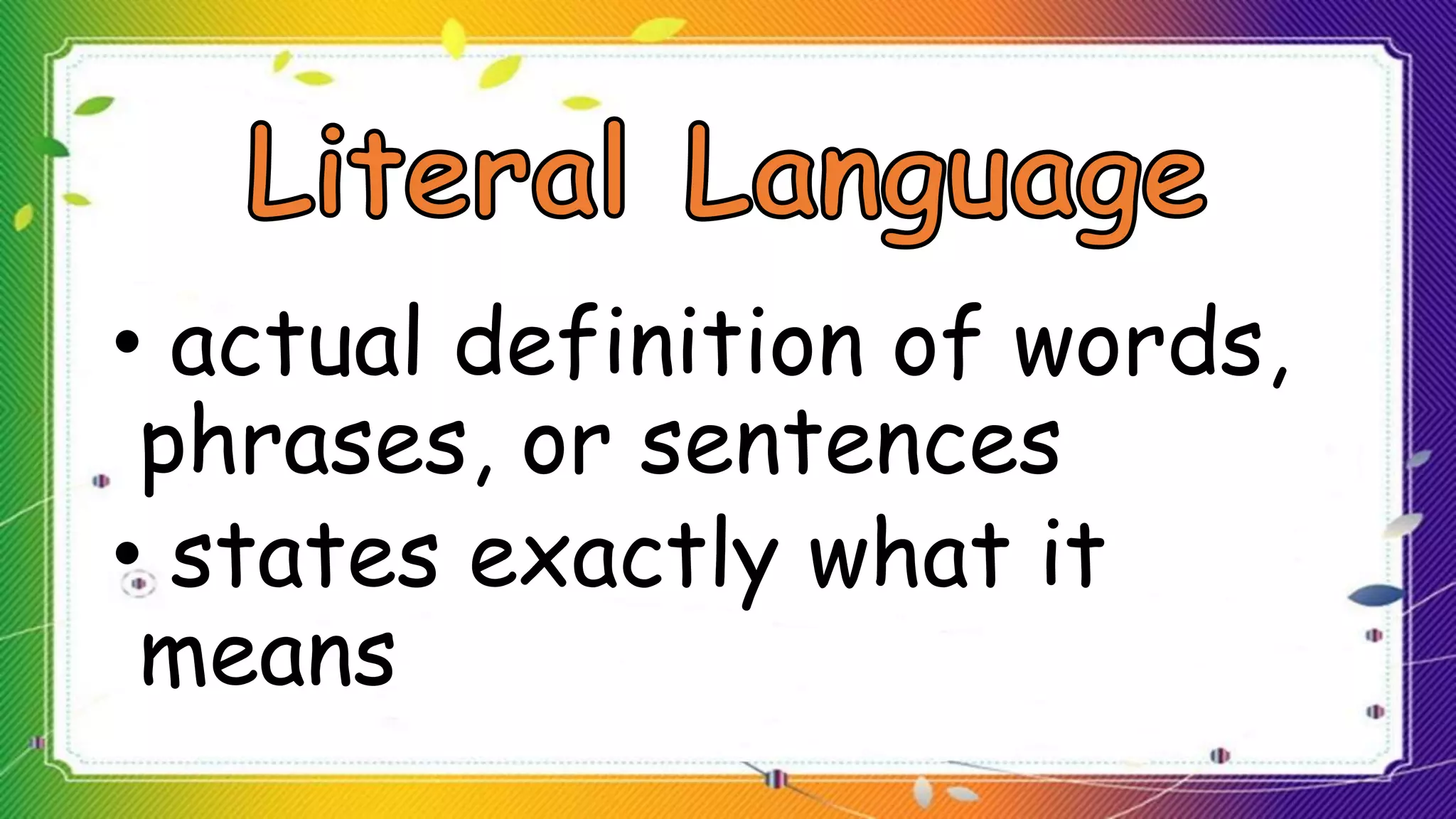Literal Language VS. Figurative Language | PPT Literal Language VS. Figurative Language | PPT