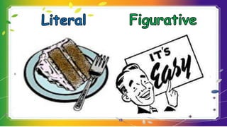 Literal Language VS. Figurative Language | PPTX