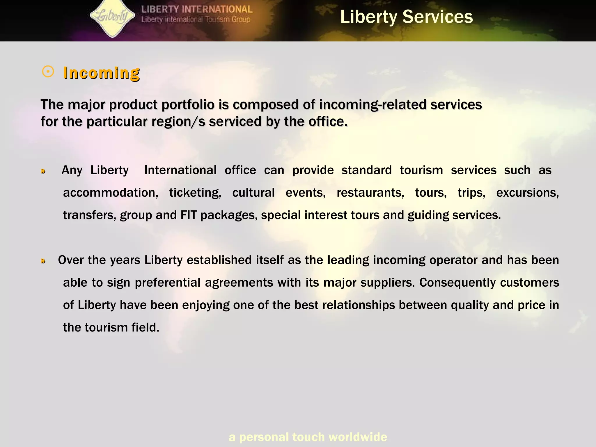 Liberty International Tourism Group - LEISURE | PPT