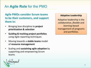 The Agile PMO: From Process Police to Adaptive Leadership | PPT