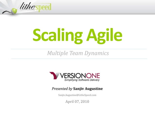 Scaling Agile - Multiple Team Dynamics | PPTX