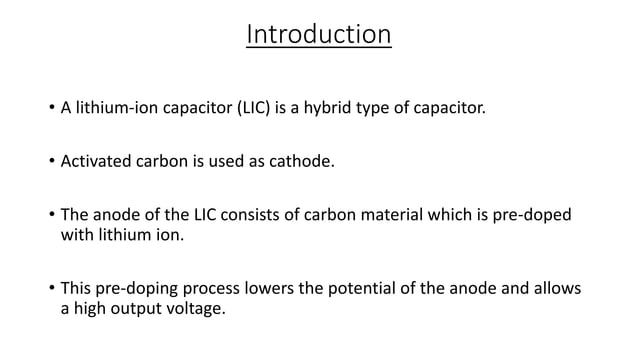 Lithium-ion Capacitor (LIC) | PPT