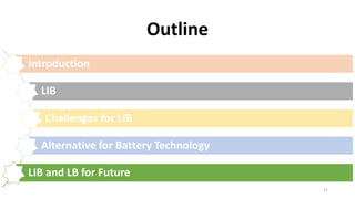 Lithium and Lithium-ion Batteries: Challenges and Prospects | PPTX