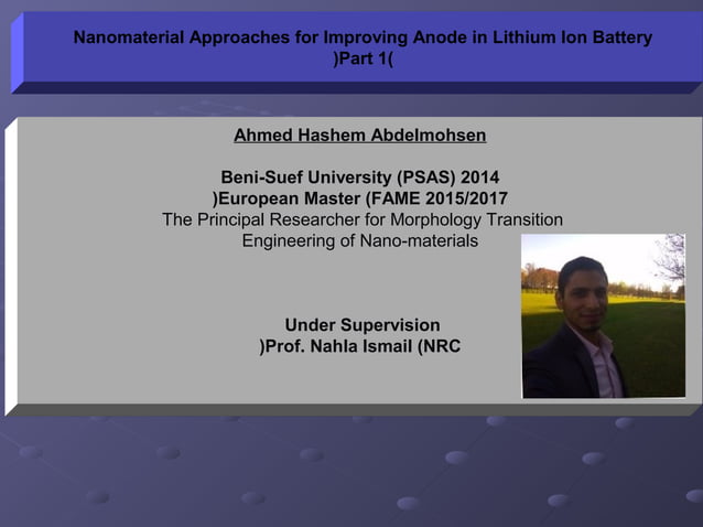 Nano-materials for Anodes in Lithium ion Battery - An introduction part 1 | PPT