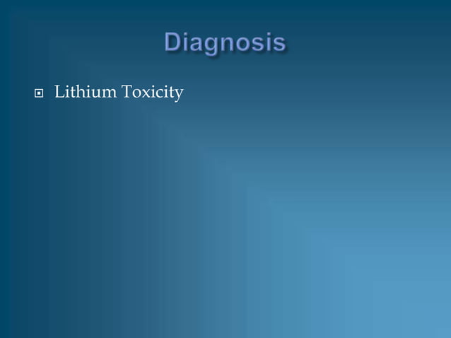 Lithium Toxicity