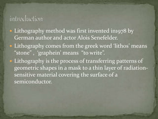 Lithographic techniques | PPT