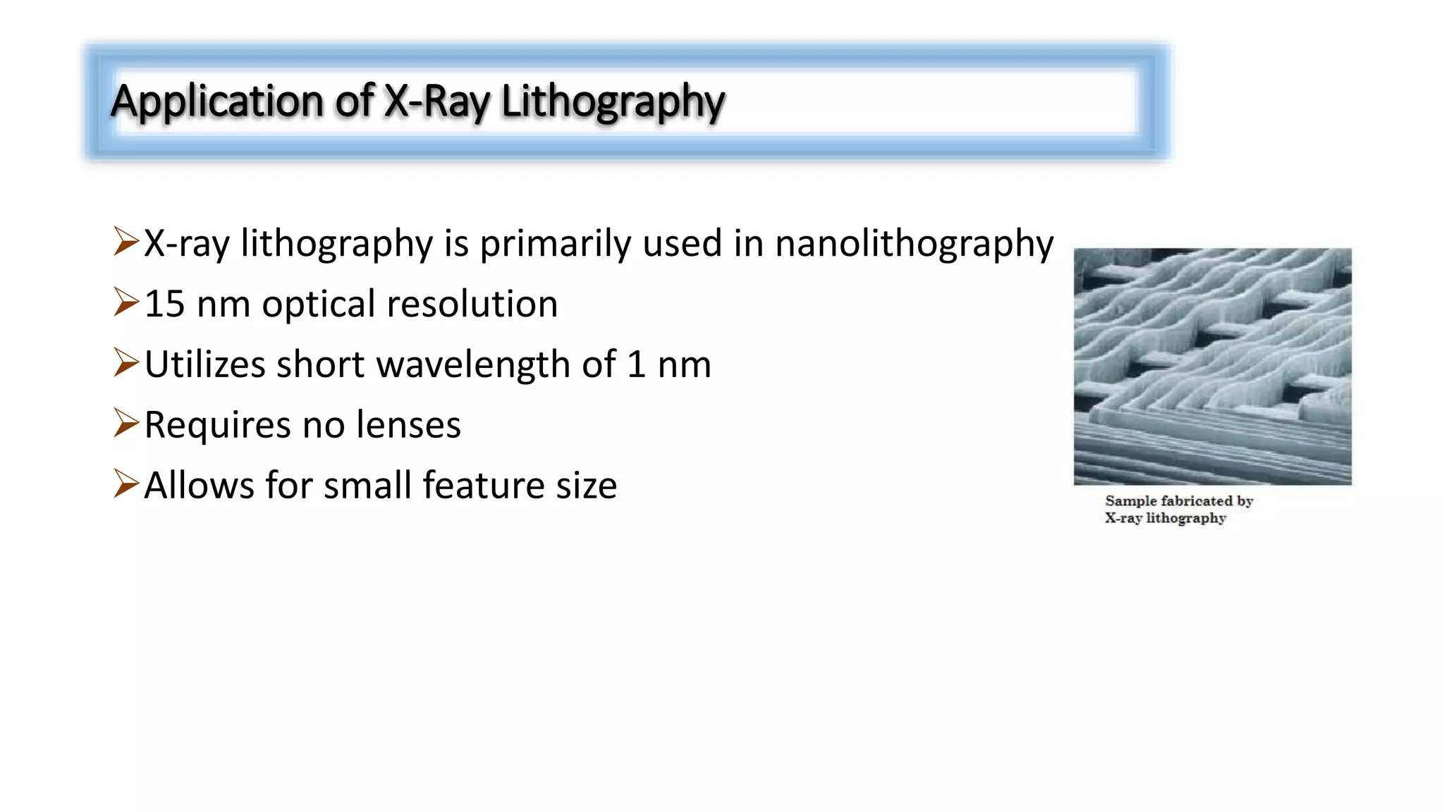 Lithography and Nanolithography | PPTX