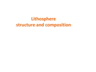 ppt on lithosphere and its components in | PDF
