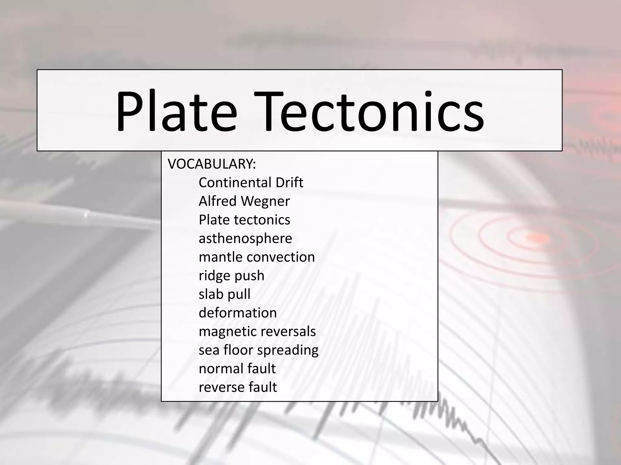 Lithosphere 2: Tectonics | PPTX