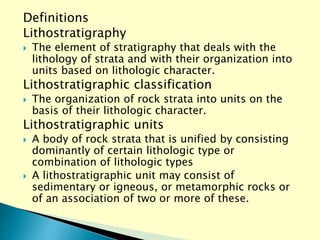 Lithostratigraphic units Geology By Misson Choudhury | PPT