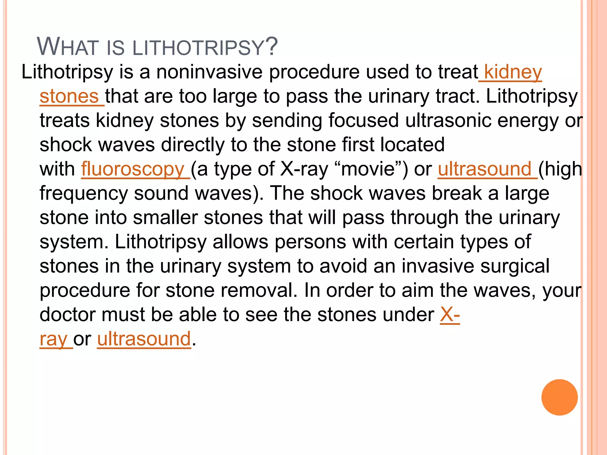 Lithotripsy.pptx | Surgery | Medical Health