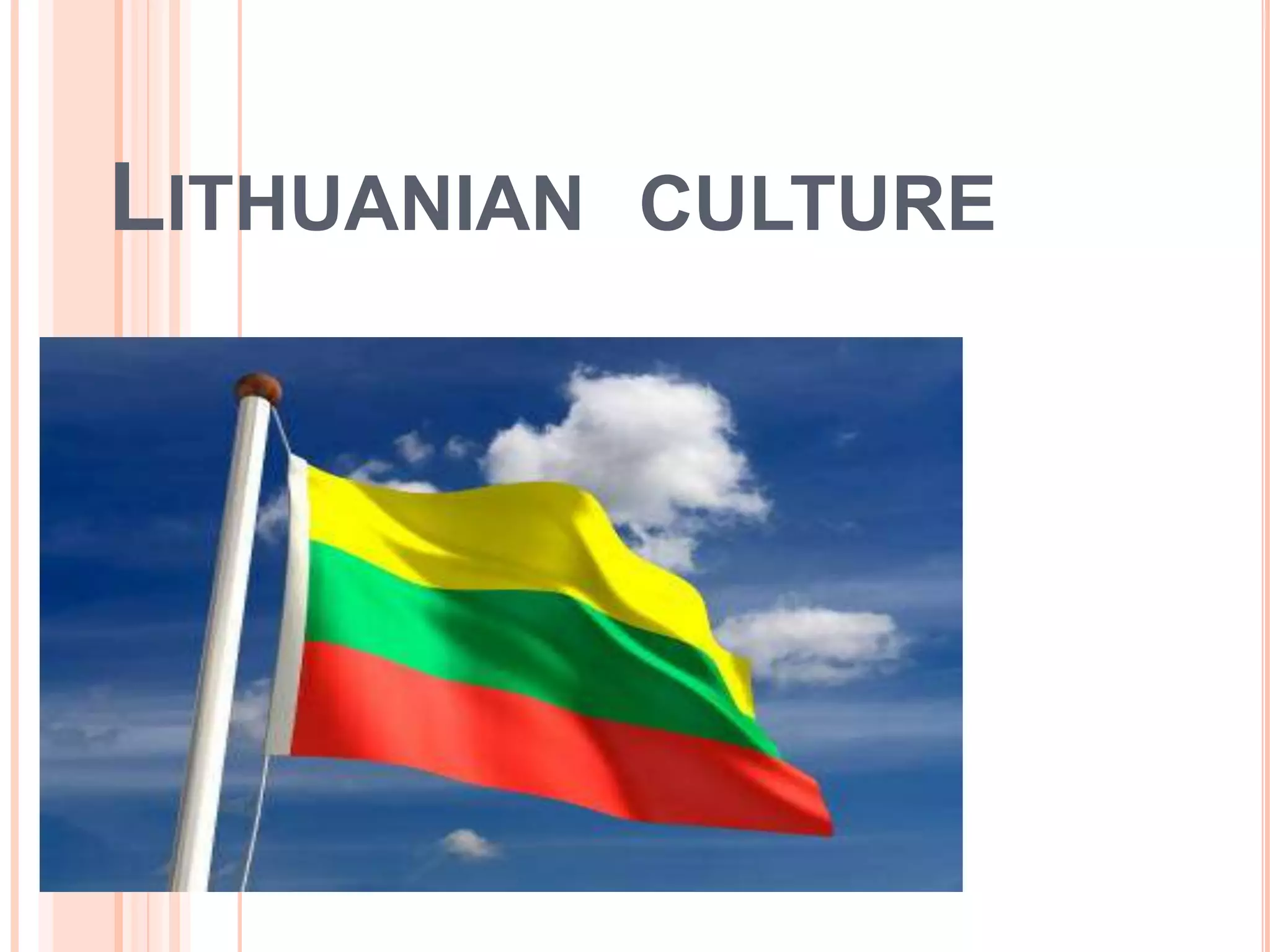 Lithuania culture | PPTX