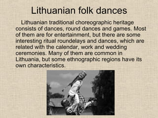 Lithuanian folk songs, dances and games | PPT